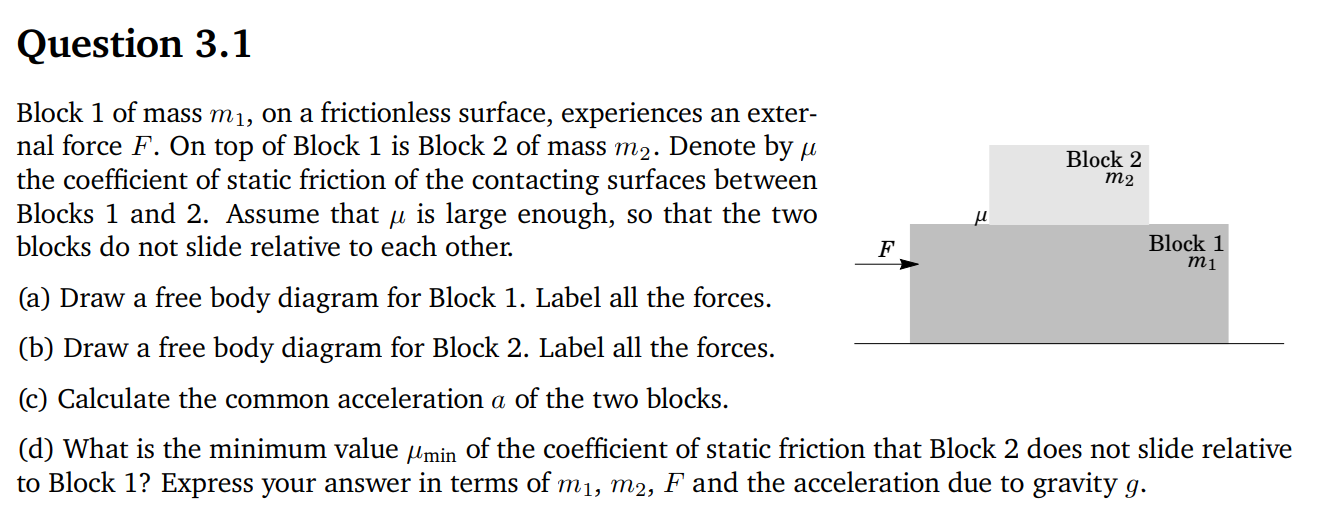 Solved Question 3.1Block 1 ﻿of mass m1, ﻿on a frictionless | Chegg.com