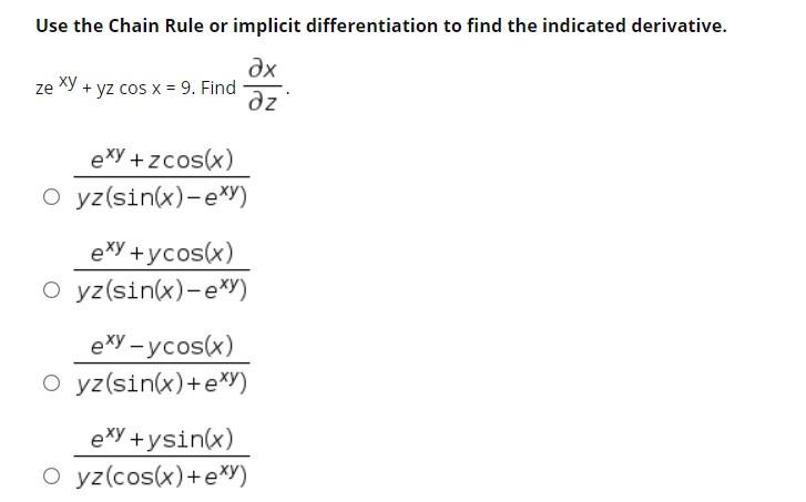 Solved Use the Chain Rule or implicit differentiation to | Chegg.com
