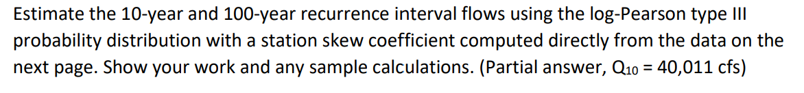 Solved Estimate the 10-year and 100-year recurrence interval | Chegg.com