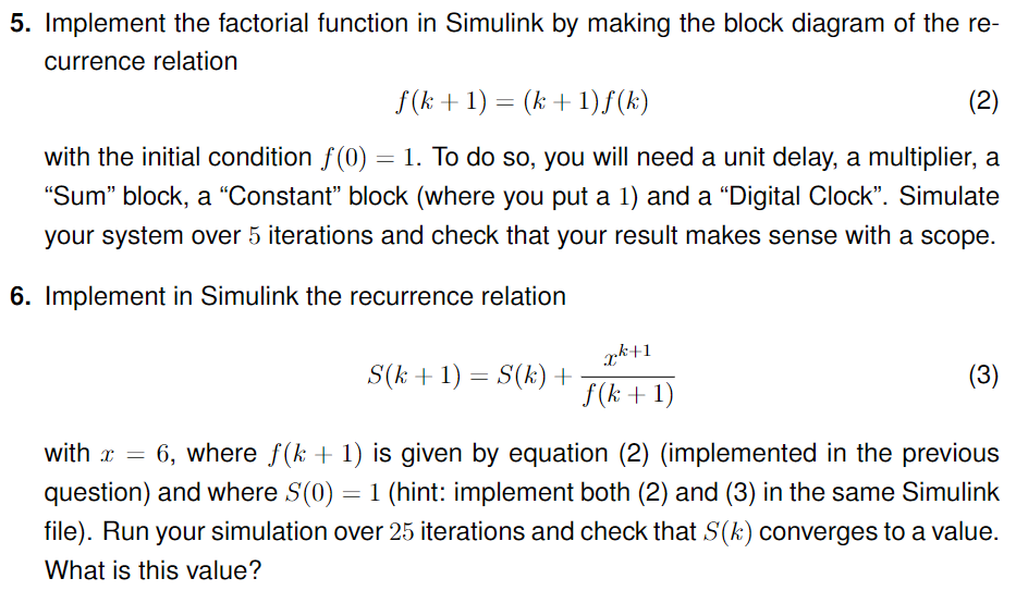 Solved 5. Implement the factorial function in Simulink by | Chegg.com