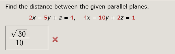 Solved Find the distance between the given parallel planes. | Chegg.com