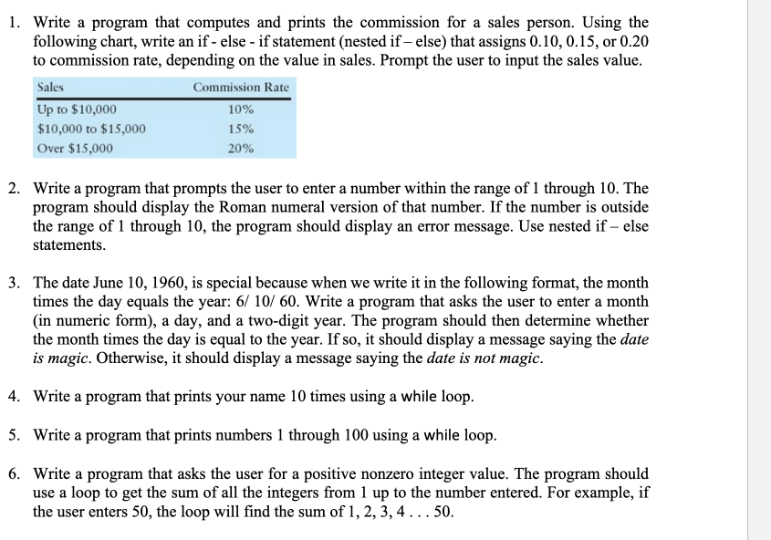 Solved 1 Write A Program That Computes And Prints The 2393