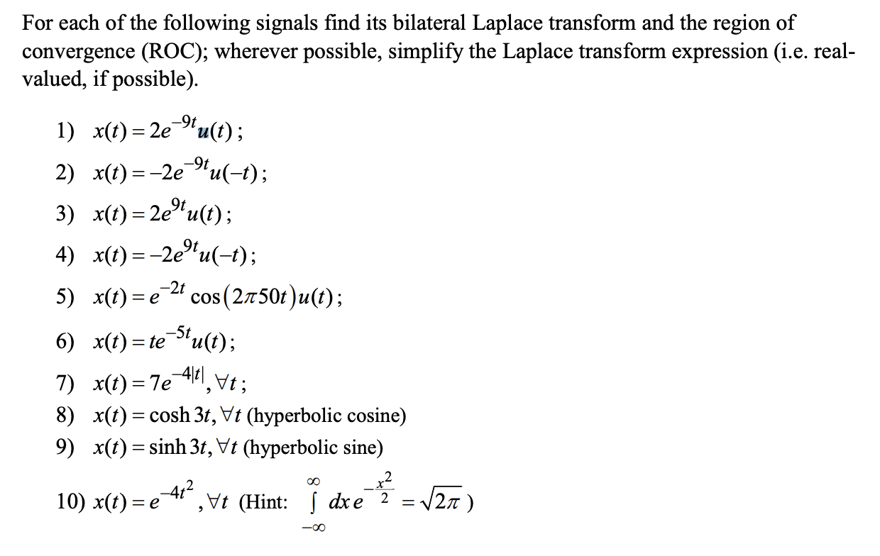 Solved For each of the following signals find its bilateral | Chegg.com