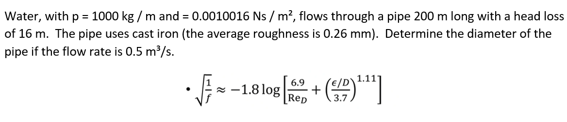 Solved Water, with p = 1000 kg / m and = 0.0010016 Ns/m², | Chegg.com