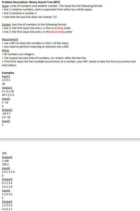 Solved Problem Description: Binary Search Tree (BST) Input: | Chegg.com
