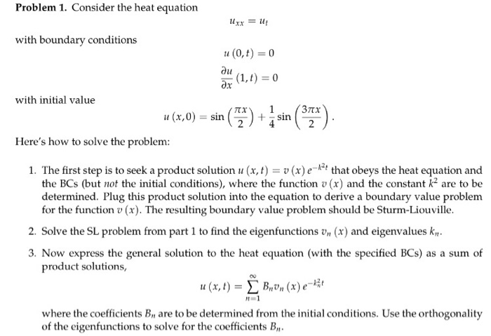 Solved Problem 1. Consider the heat equation Uxx with | Chegg.com