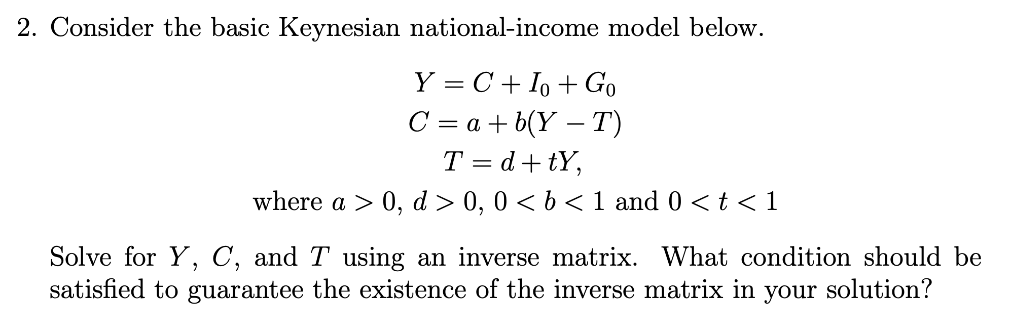 Solved 2. Consider the basic Keynesian national-income model | Chegg.com
