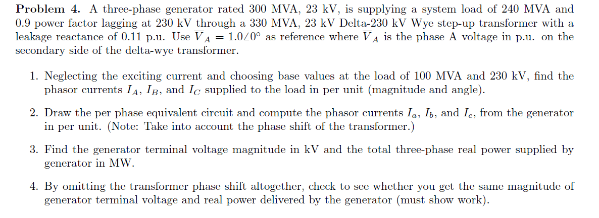Solved Problem 4. A three-phase generator rated 300 MVA, | Chegg.com