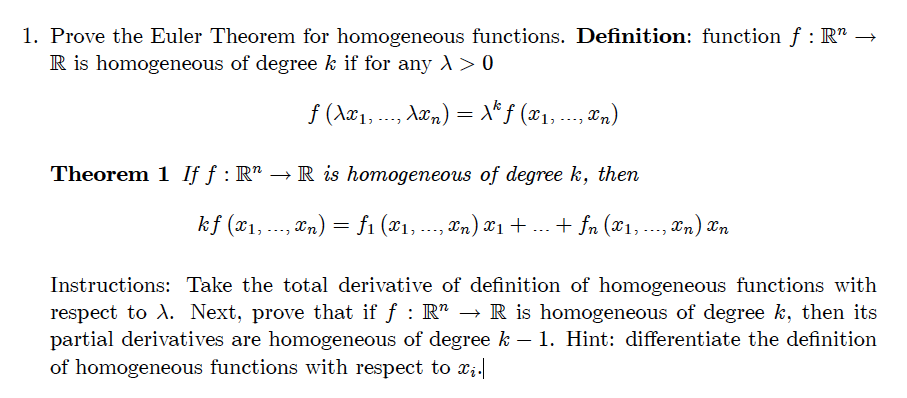 1. Prove the Euler Theorem for homogeneous functions. | Chegg.com