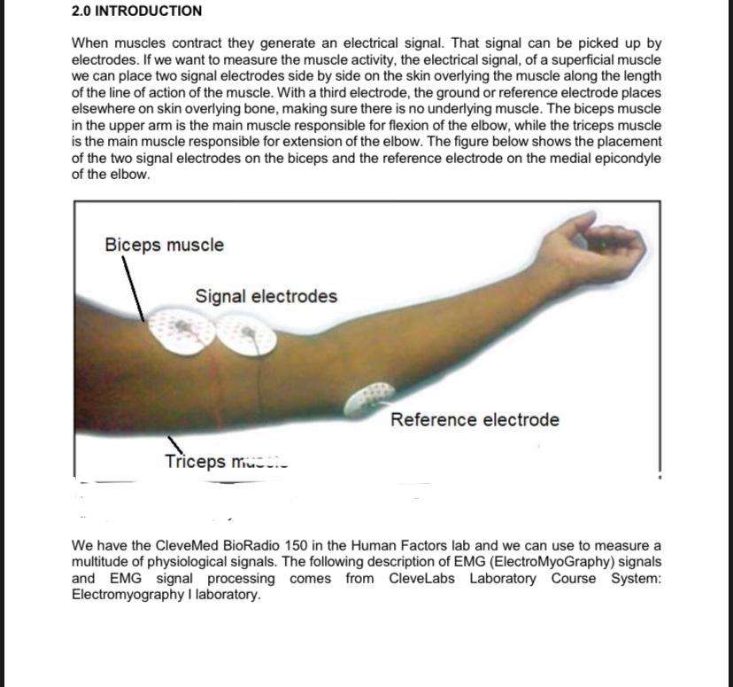 Solved 2.0 INTRODUCTION When muscles contract they generate | Chegg.com