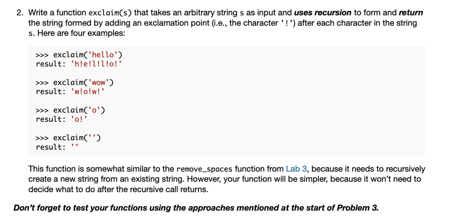 Solved Write a function exclaim(s) ﻿that takes an arbitrary | Chegg.com