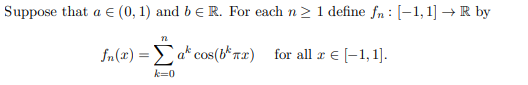 Solved Suppose that a∈(0,1) and b∈R. For each n≥1 define | Chegg.com
