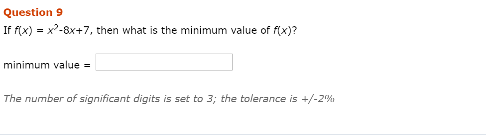 Solved Question 9 If f(x) - x2-8x+7, then what is the | Chegg.com