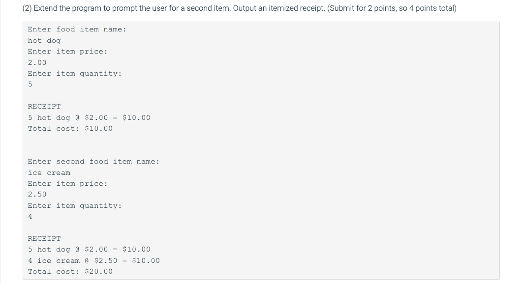 Solved 2.28 LAB*: Program: Food receipt Note: When accuracy | Chegg.com