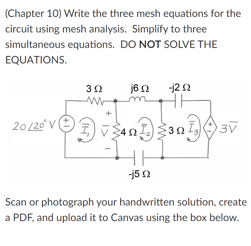 Solved (Chapter 10) Write the three mesh equations for the | Chegg.com