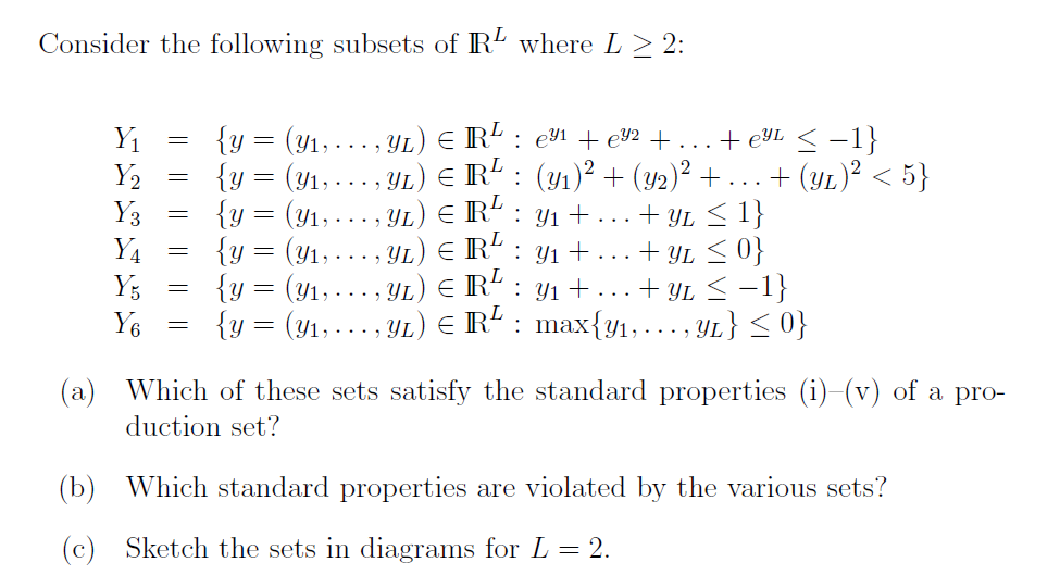 Solved Consider the following subsets of RL where L≥2 : | Chegg.com