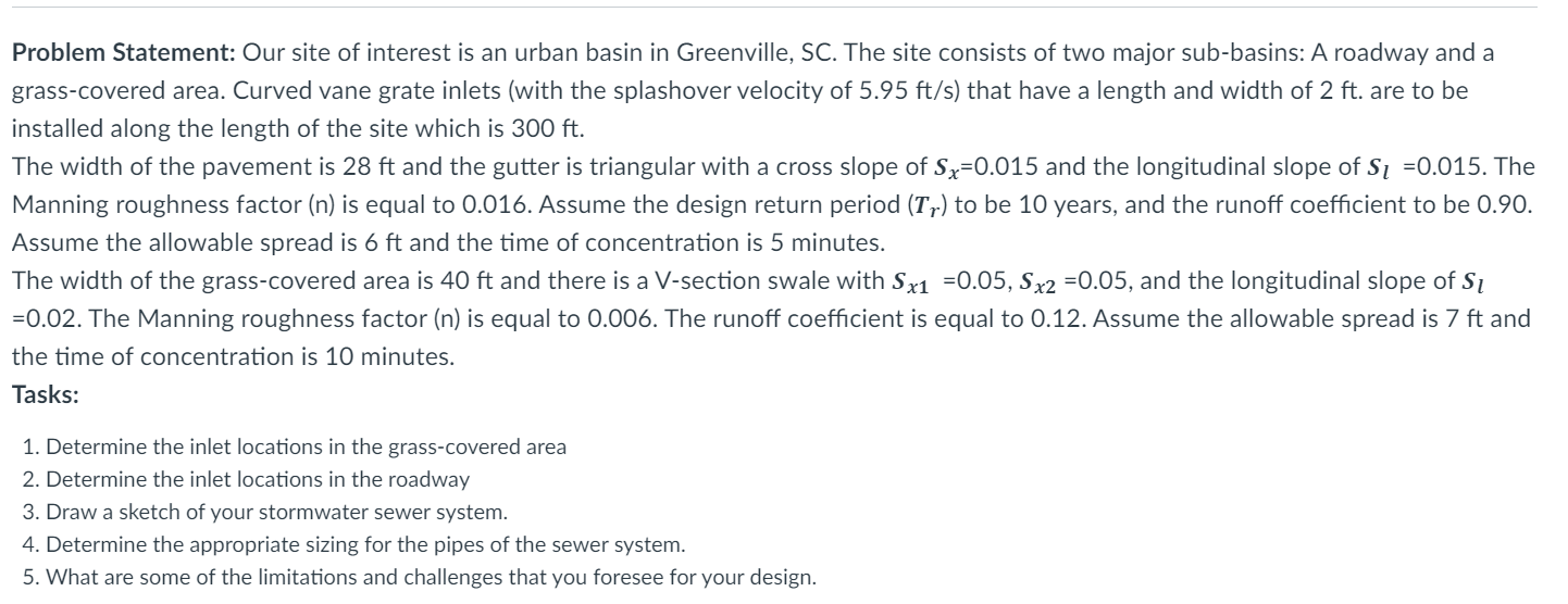 Problem Statement: Our site of interest is an urban | Chegg.com