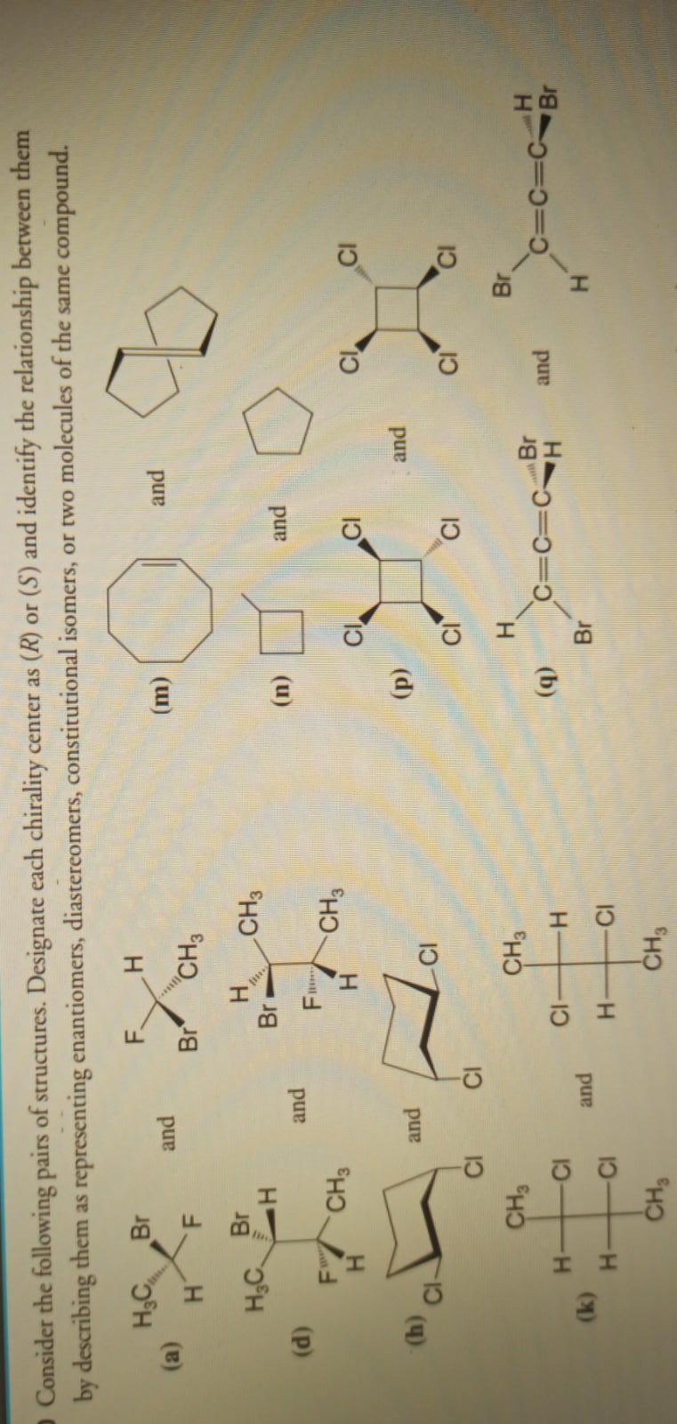 Solved Consider the following pairs of structures. Designate | Chegg.com