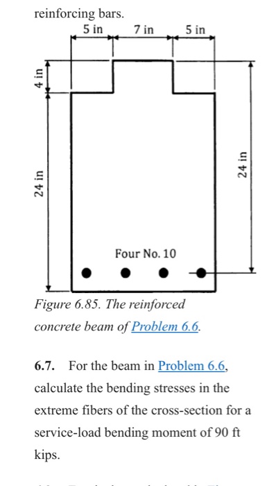 Solved For the beam in Problem 6.6, calculate the bending | Chegg.com