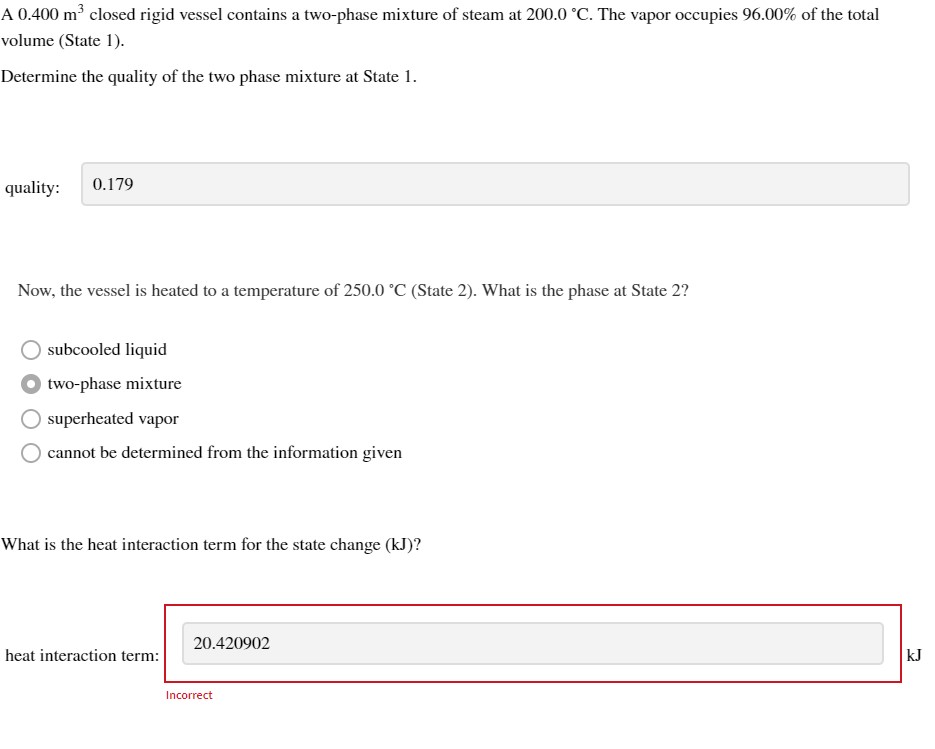 Solved A 0.400 m3 closed rigid vessel contains a two-phase | Chegg.com
