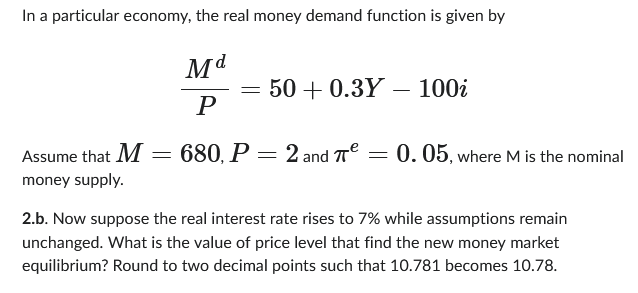 In a particular economy, the real money demand | Chegg.com