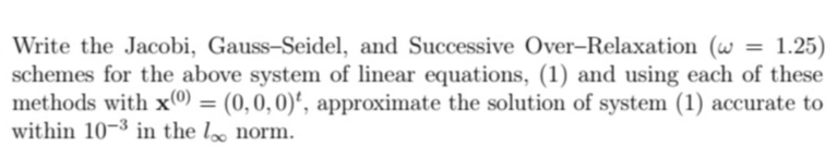 Write the Jacobi, Gauss-Seidel, and Successive | Chegg.com