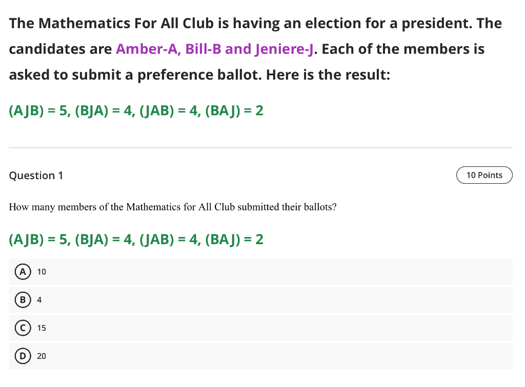 Solved The Mathematics For All Club is having an election | Chegg.com