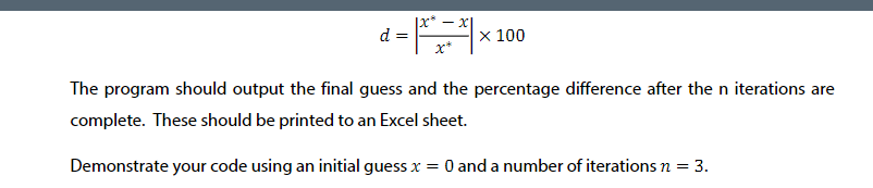 Solved 3. The Newton-Raphson method is an approach in | Chegg.com