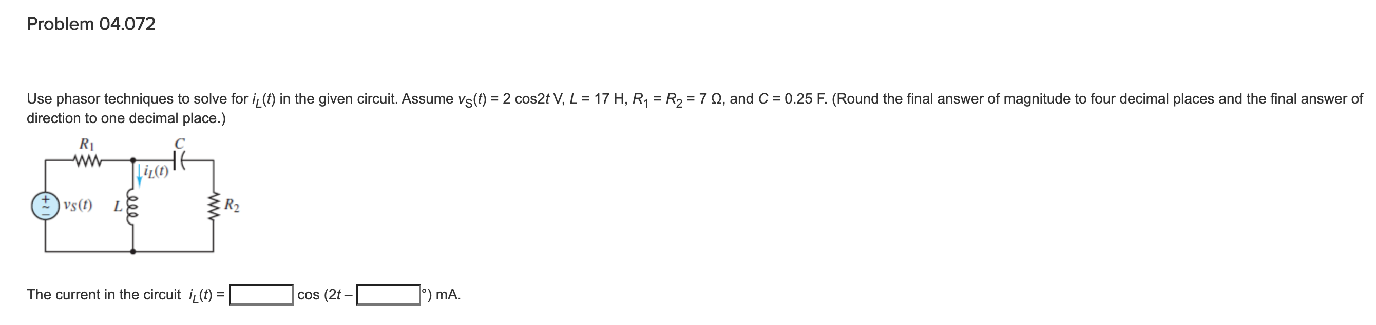 Solved Problem 04.072 Use phasor techniques to solve for | Chegg.com