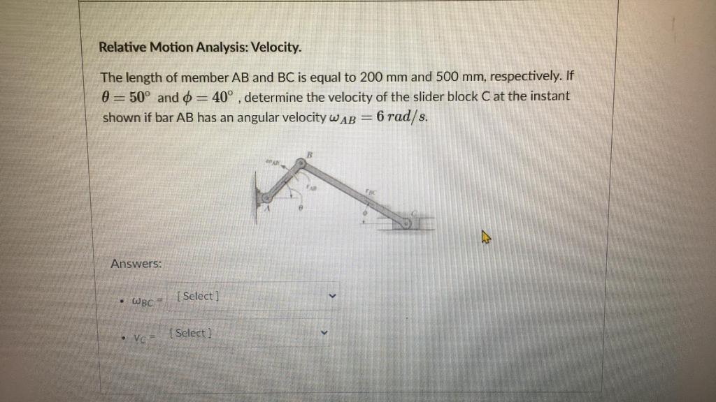 Solved Relative Motion Analysis: Velocity. The length of | Chegg.com