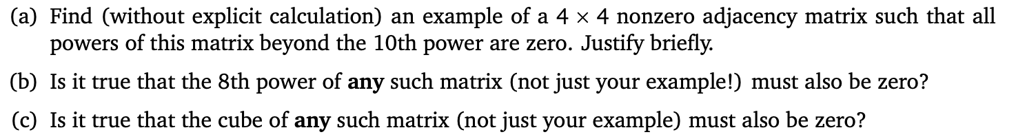 Solved (a) ﻿Find (without explicit calculation) ﻿an example | Chegg.com