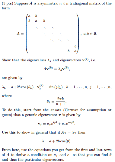 Solved 5 pts) Suppose A is a symmetric n x n tridiagonal | Chegg.com