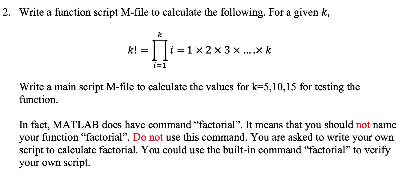 Solved 2 Write A Function Script M File To Calculate The 1104
