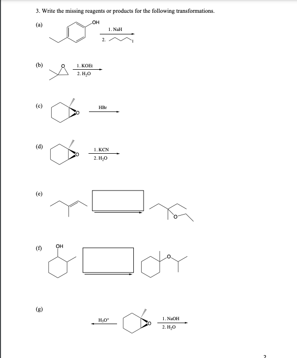 Solved 3. Write the missing reagents or products for the | Chegg.com