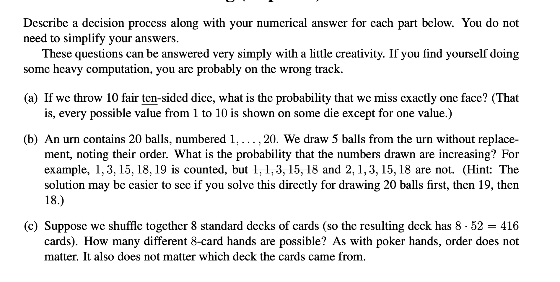 Solved Describe a decision process along with your numerical | Chegg.com