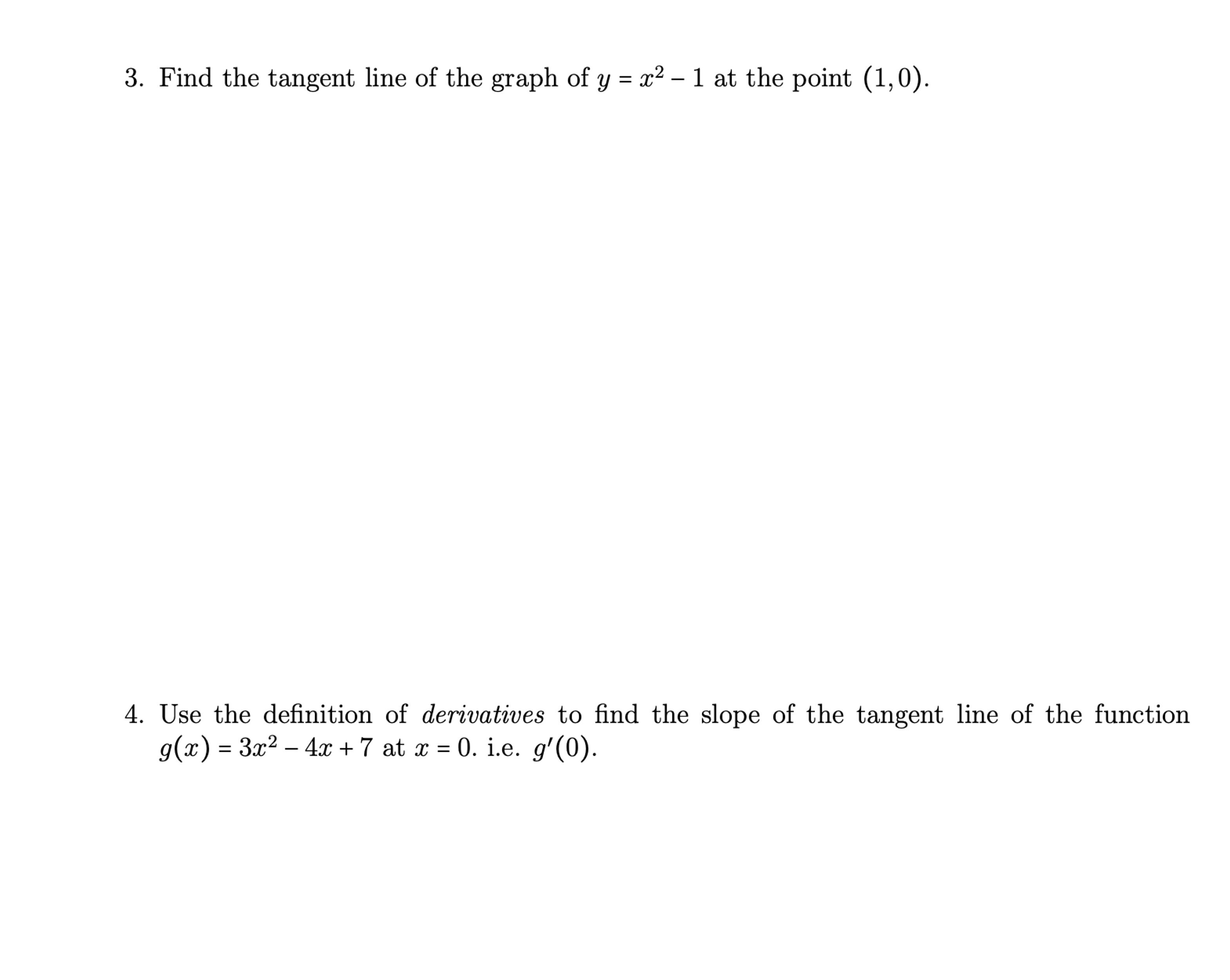 Solved Find the tangent line of the graph of y=x2-1 ﻿at the | Chegg.com