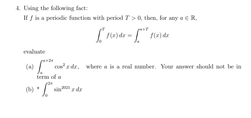 Solved 4. Using the following fact: If f is a periodic | Chegg.com
