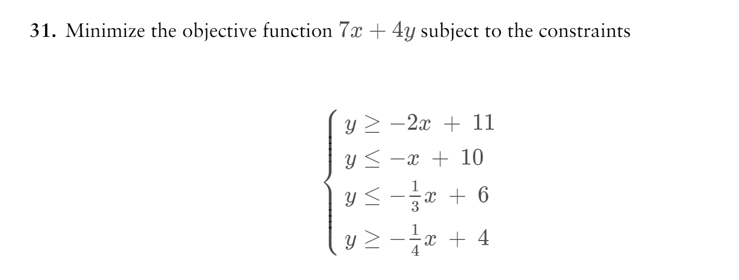 Solved Determine x and y so that the objective function 4x + | Chegg.com