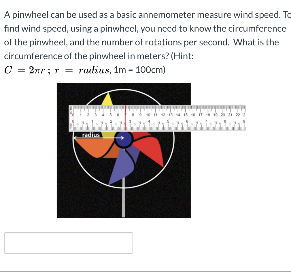 Solved A pinwheel can be used as a basic annemometer measure | Chegg.com