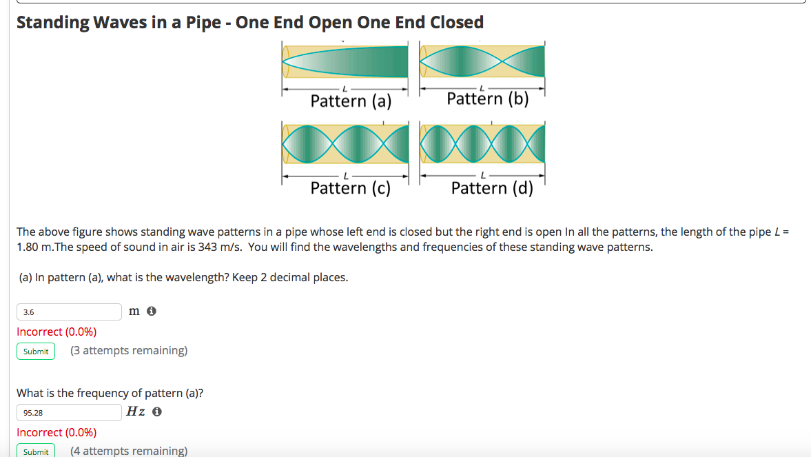 Solved Standing Waves in a Pipe - One End Open One End | Chegg.com