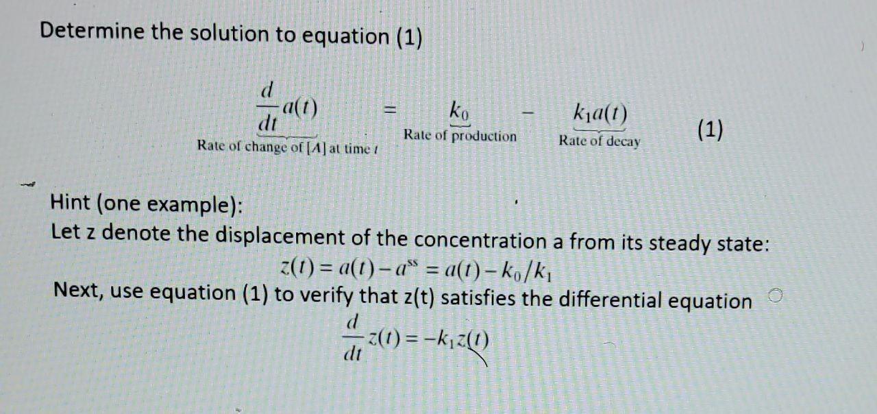 Solved Determine the solution to equation (1) Rate of change | Chegg.com