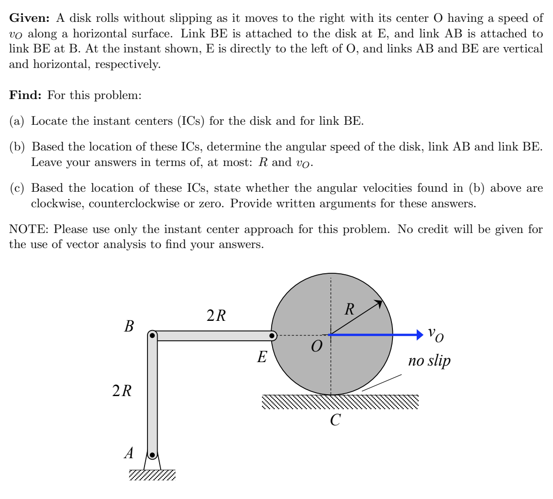 Solved Given: A disk rolls without slipping as it moves to | Chegg.com