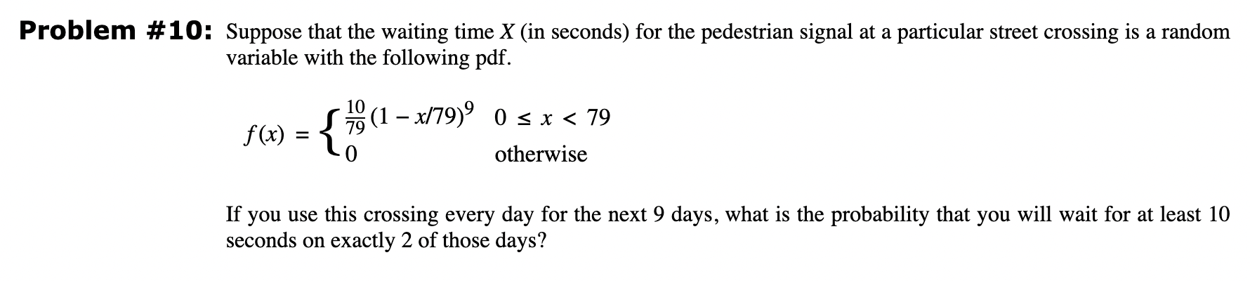 Solved Problem #10: Suppose that the waiting time x (in | Chegg.com
