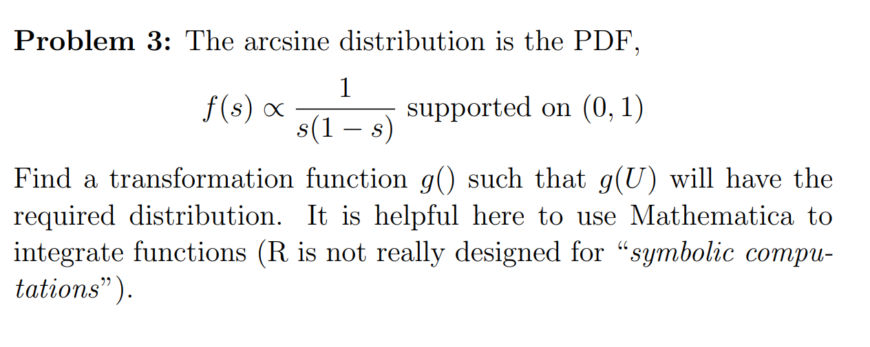 Solved S Problem 3: The arcsine distribution is the PDF, 1 | Chegg.com