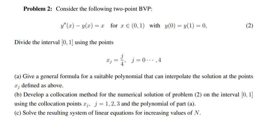 Problem 2: Consider the following two-point BVP: y" | Chegg.com