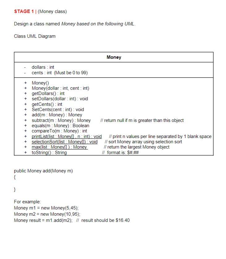 Solved STAGE 1 | (Money class) Design a class named Money | Chegg.com