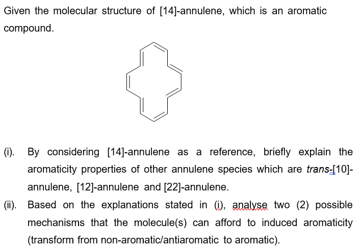 Solved Given the molecular structure of [14]-annulene, which | Chegg.com