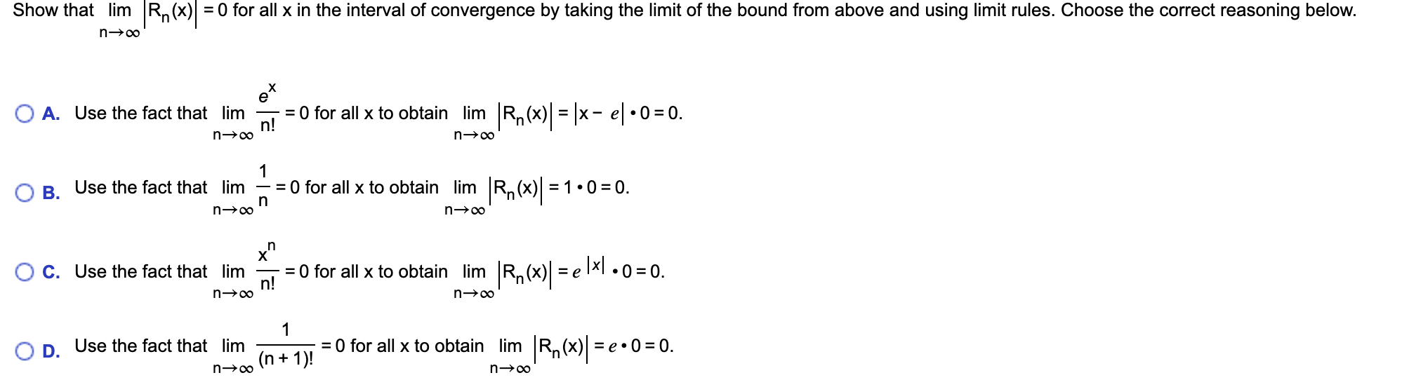 Solved Show that lim R₁(x) = 0 for all x in the interval of | Chegg.com