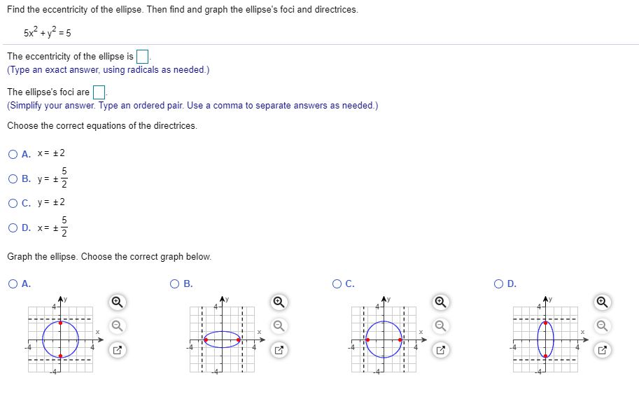 Solved Find the eccentricity of the ellipse. Then find and | Chegg.com