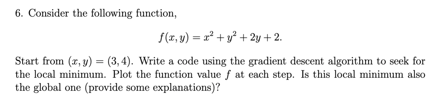 6. Consider the following function, f(x, y) = x2 + y2 | Chegg.com